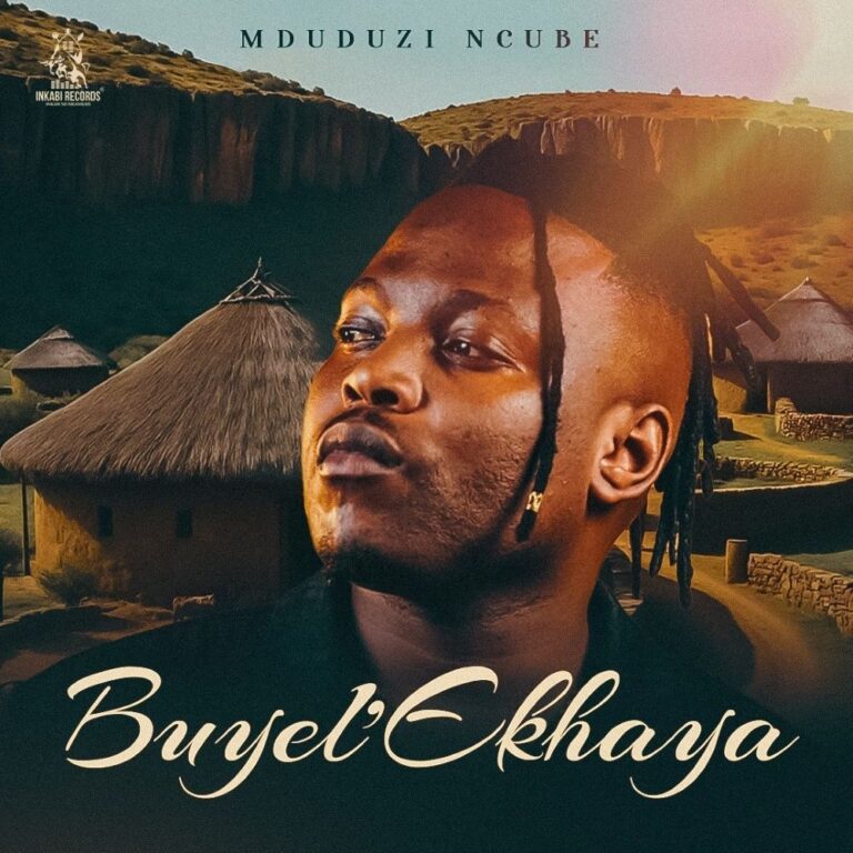 Mduduzi Ncube Returns to his Roots with 'Buyela Ekhaya' | SA Music News ...